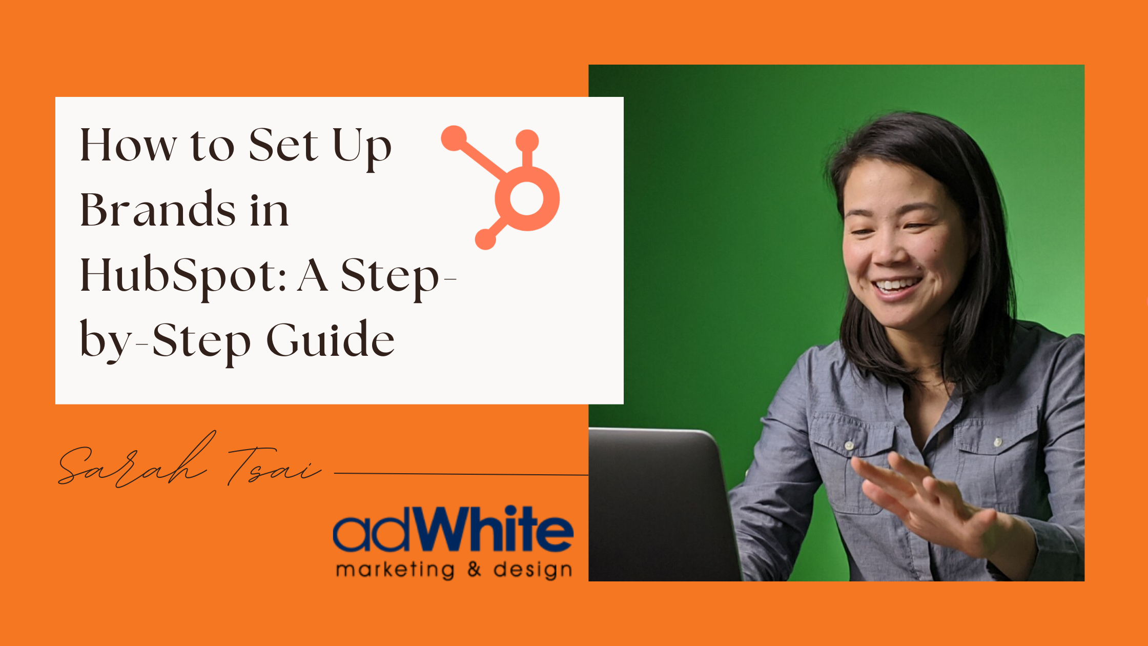 How to Set Up Brands (Formerly Business Units) in HubSpot: A Step-by ...